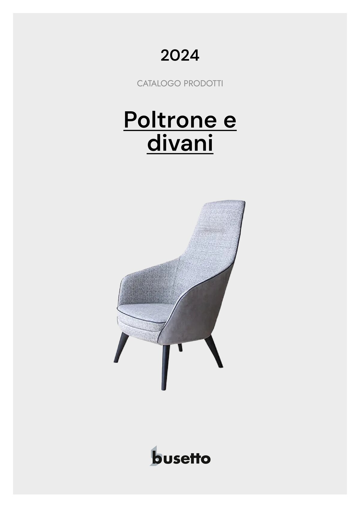 Cataloghi - Sedie, Poltrone e Divani | Busetto | Busetto